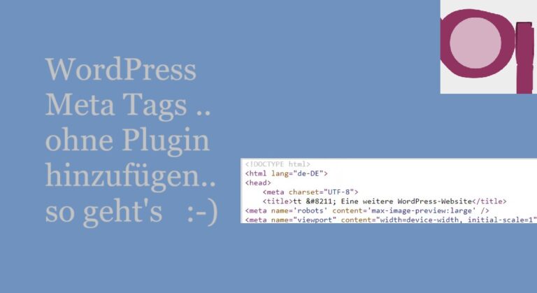 WordPress Meta Tags ohne Plugin hinzufügen – so geht’s – Webdesign Oberwart – Vom Konzept bis ...